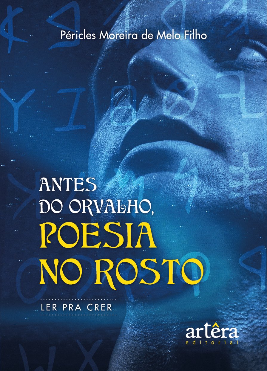 Antes do orvalho, poesia no rosto - Editora Appris